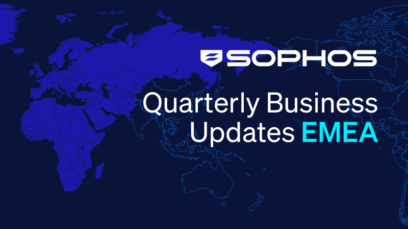 bi94RJTQ8yJHo2E2Kq5u_sophos-quarterly-business-updates-banners_EMEA.png